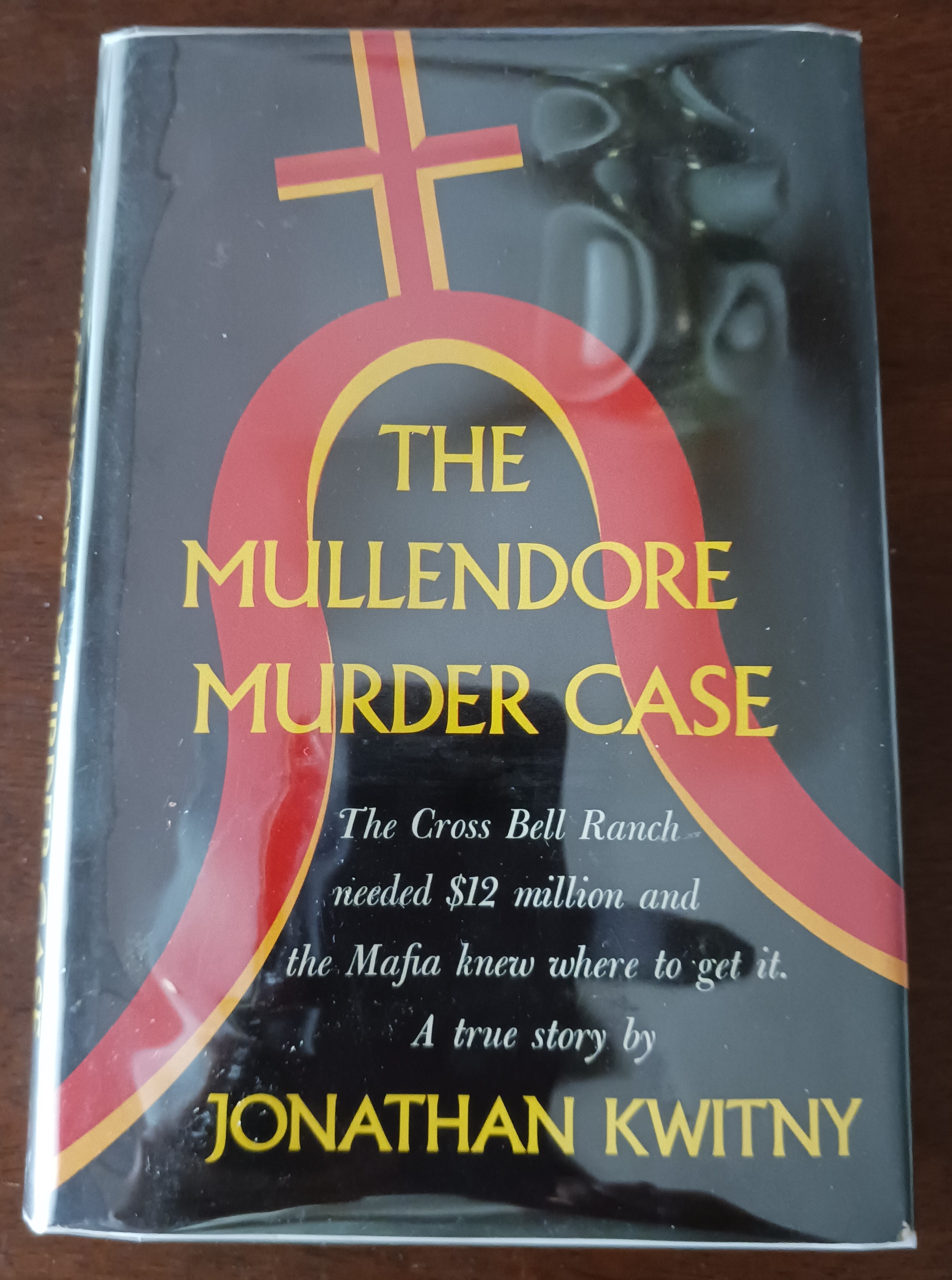 The Mullendore Murder Case