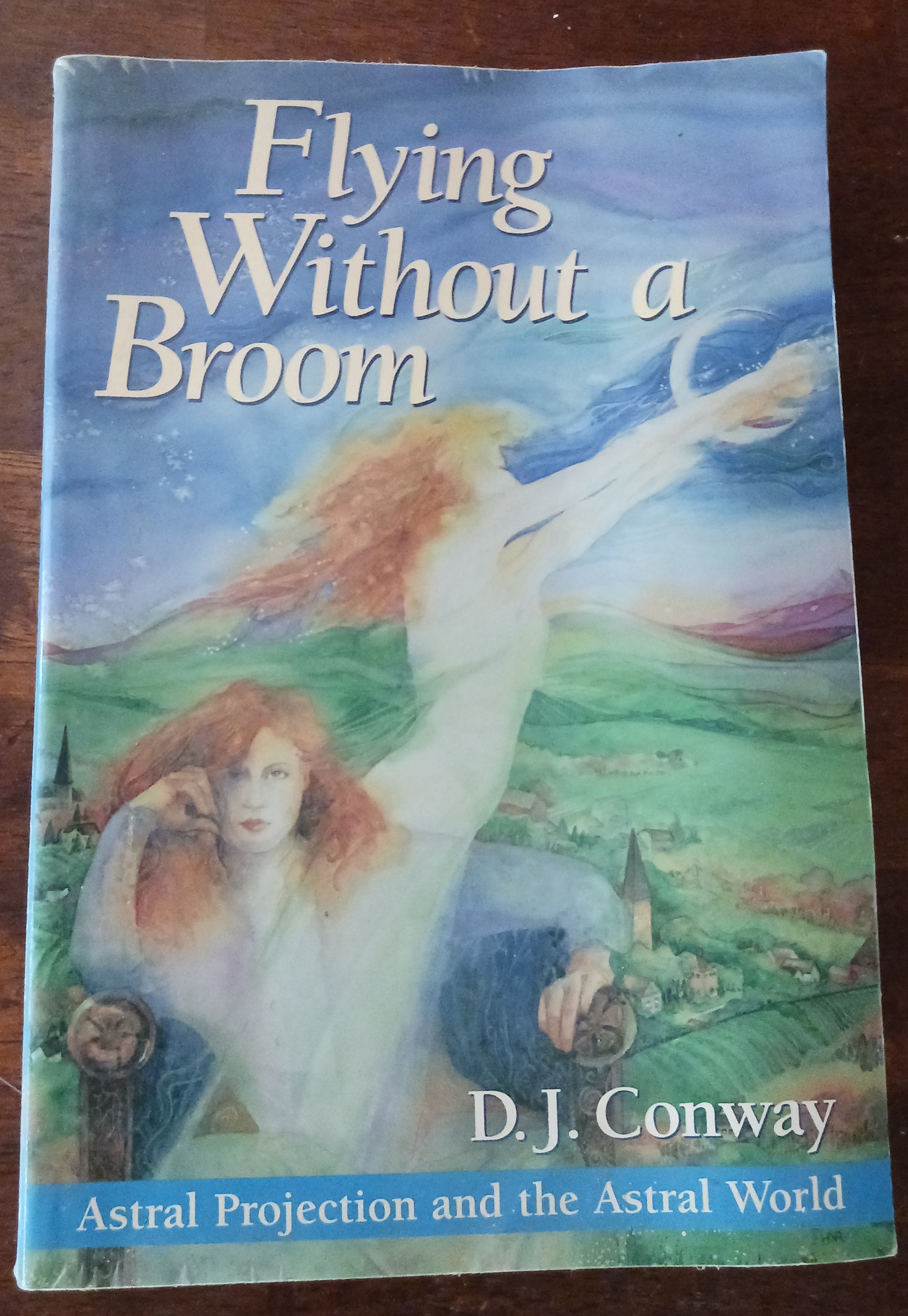 Flying Without a Broom: Astral Projection and the Astral World